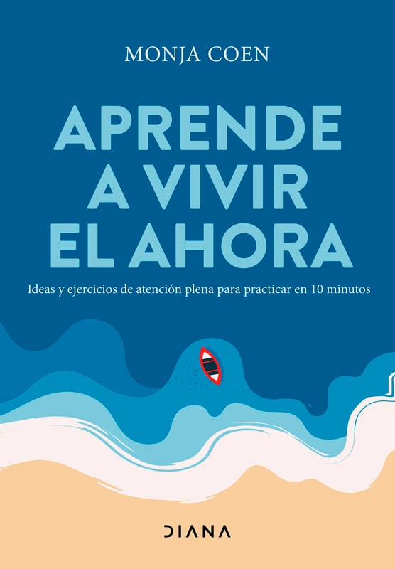 Aprende a vivir el ahora libro de Aavv
